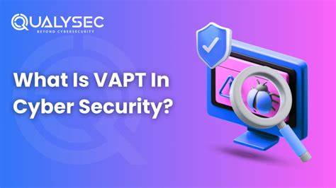 wapt vs vapt key differences in cybersecurity testing