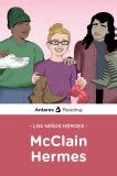 Los Niños Héroes Mcclain Hermes Antares Reading Lexile And Readin
