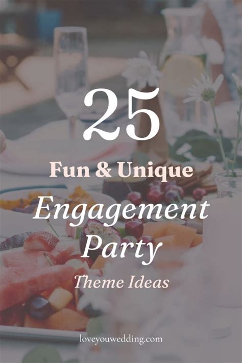 25 Creative And Inspiring Engagement Party Ideas The Ultimate Guide