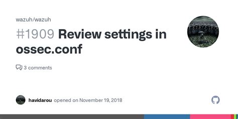 Review Settings In Nf · Issue 1909 · Wazuhwazuh · Github