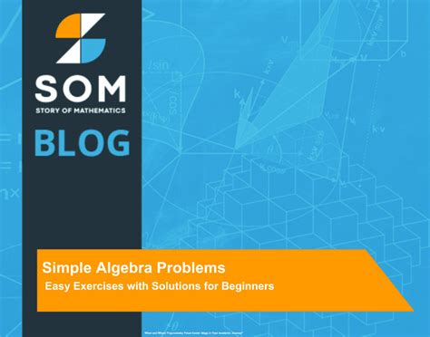Simple Algebra Problems Easy Exercises With Solutions For Beginners