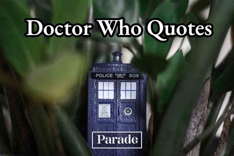 Best Doctor Who Quotes From The Doctors Parade