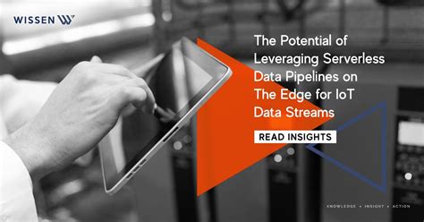 Serverless Data Pipelines On The Edge For Iot Data Streams Wissen