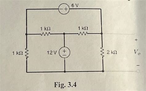 solved for the circuit in fig 3 4 find the voltage vo