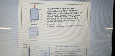 Solved A Steel Cuboid With A Quadratic Base Area H 60