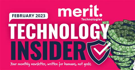 Merits Technology Insider April 2023 Merit Technologies