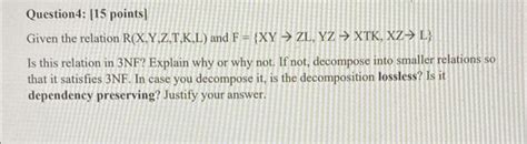Solved Question4 15 Points Given The Relation
