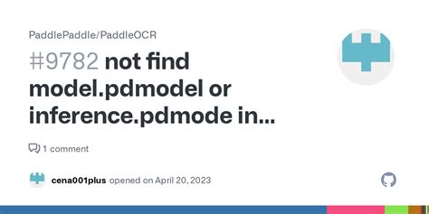 Not Find Modelpdmodel Or Inferencepdmode In Outputc · Issue 9782