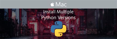 Macos List All Python Versions Design Talk