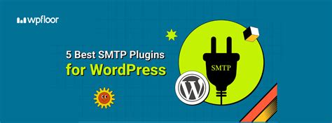5 Best Wordpress Smtp Plugins [free Paid] Wpfloor