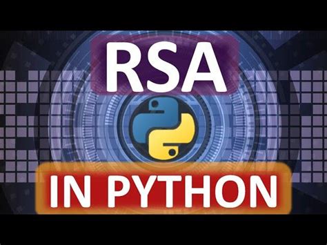 Rsa Verfahren In Python Programmieren Florian Dalwigk