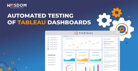 Automated Tableau Testing And Validation With Wiiisdom For Tableau