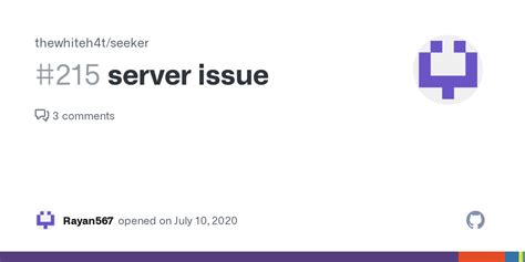server issue · issue 215 · thewhiteh4t seeker · github