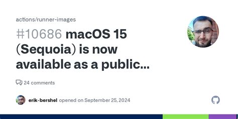 Macos 15 Sequoia Is Now Available As A Public Beta In Github Actions