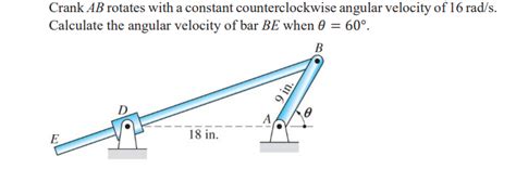 Solved Crank AB Rotates With A Constant Counterclockwise Chegg