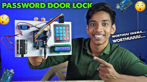 How To Make Password Door Lock In Telugu Telugu Experiments Arduino Security Project Youtube