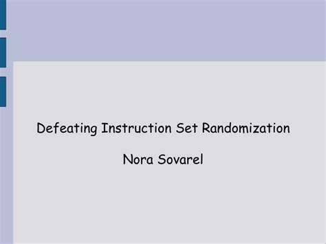 Ppt Defeating Instruction Set Randomization Nora Sovarel Powerpoint