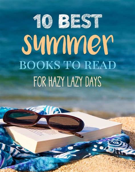 Best Summer Reads For Hazy Lazy Days Just Like Joanne