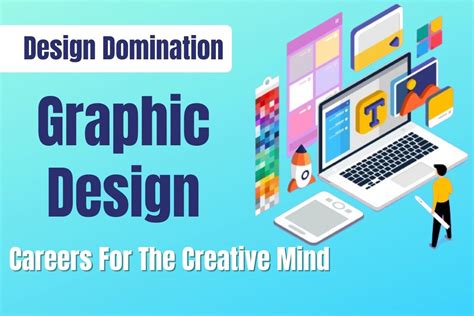 Top Careers In Graphic Designing For The Creative Mind In