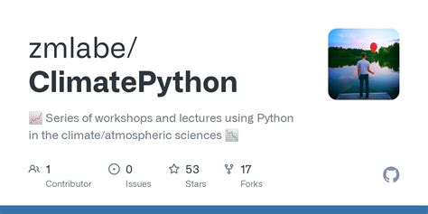 Github Zmlabeclimatepython 📈 Series Of Workshops And Lectures Using