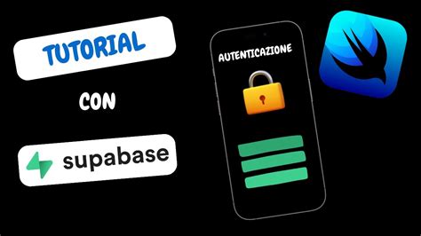 Tutorial Swiftui E Supabase Aggiungiamo Lautenticazione In App Youtube
