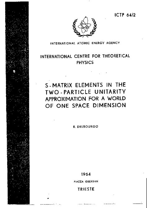 Pdf S Matrix Elements In The Two Particle Unitarity Approximation For A World Of One Space