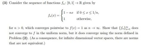 Solved Consider The Sequence Of Functions Fn R Chegg Com