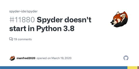 Spyder Doesnt Start In Python 38 · Issue 11880 · Spyder Idespyder