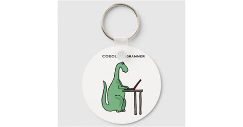 funny cobol programmer dinosaur keychain zazzle