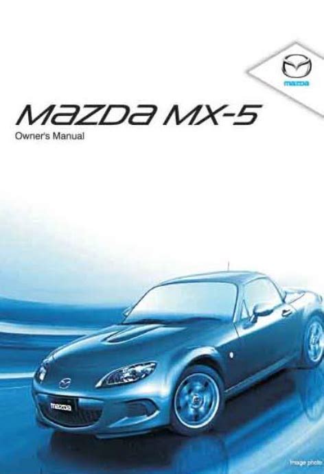 Nc Mx 5 Owners Manual Genuine Nc 2009 2012 Mx5 Mania
