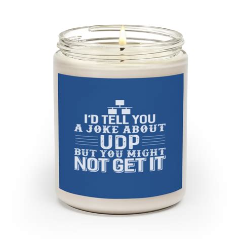 Computer Science Programmer Udp Joke Scented Candles Sold By