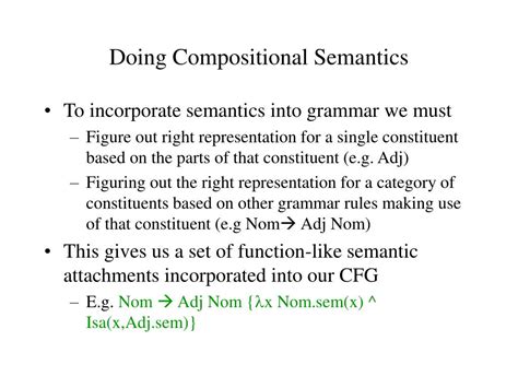 Ppt Understanding Syntax Driven Semantics For Compositional Meaning