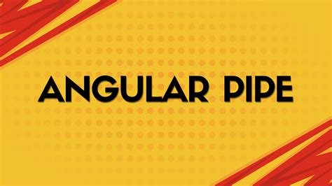 Angular Pipe By The Frontend Fuel Jun 2025 Medium