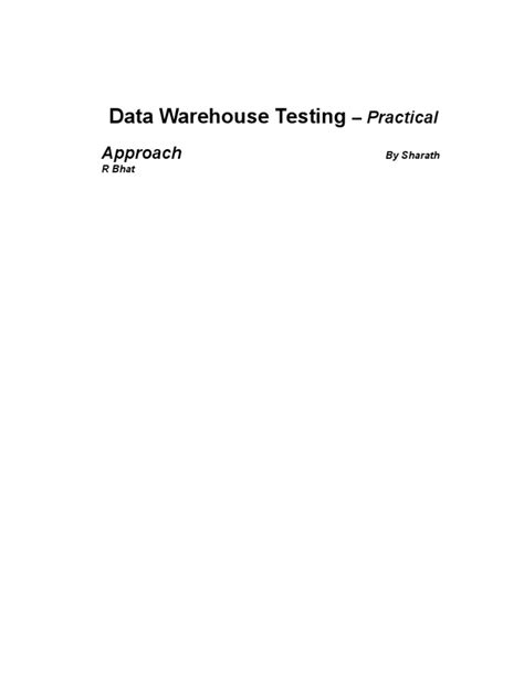 Data Warehouse Testing Practical Approach Pdf Software Testing