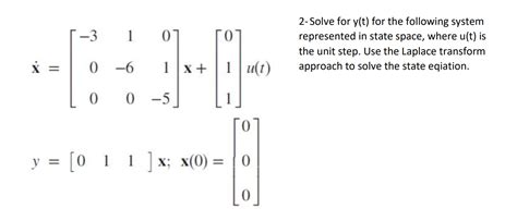 Solved 2 Solve For Y T For The Following System 1 01 3 Chegg Com