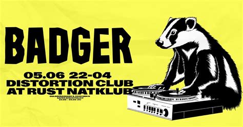 Badger Uk Distortion Club X Rust Natklub At Rust Copenhagen On