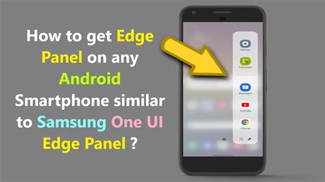 How To Get Edge Panel On Any Android Smartphone Similar To Samsung One
