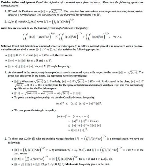 Solved Problem Normed Spaces Recall The Definition Of A Normed Space From The Class Show