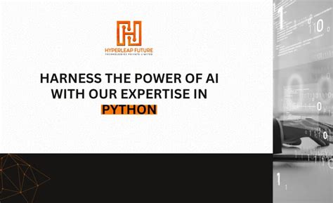 Harness The Power Of Ai With Our Expertise In Python Hyper Leap