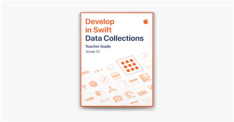 ‎develop In Swift Data Collections Teacher Guide By Apple Education On Apple Books