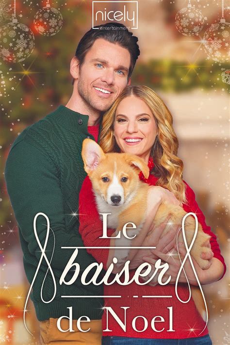 Le Baiser De No L T L Film O Regarder Tv Replay Streaming
