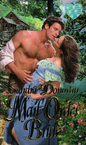Mail Order Bride By Sandra Donovan Goodreads
