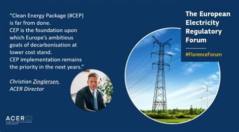 Electricity Regulatory Forum Acer Welcomes Discussion On The Relevance Of The Clean Energy
