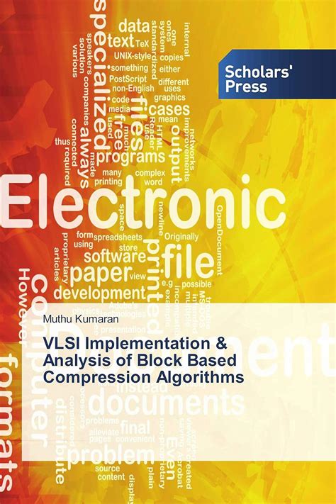 Vlsi Implementation And Analysis Of Block Based Compression Algorithms