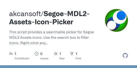 Github Akcansoft Segoe Mdl Assets Icon Picker This Script Provides A Searchable Picker For