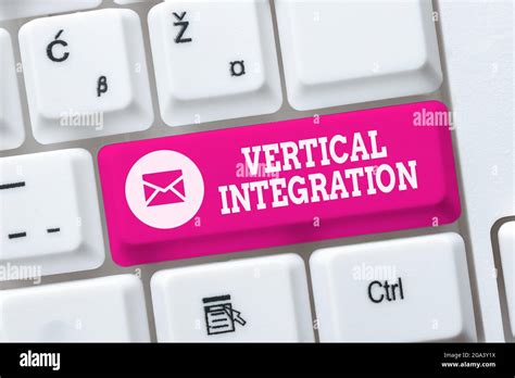 Writing Displaying Text Vertical Integration Business Overview Merger Of Companies At Different