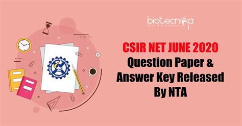 CSIR NET June 2020 Question Paper Answer Key Released By NTA Question Paper Answer Keys