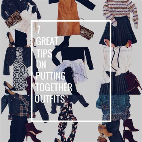 7 Great Tips On Putting Together Outfits C Style