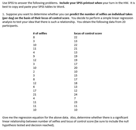 Solved Use SPSS To Answer The Following Problems Include Chegg Com