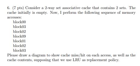 Solved Pts Consider A Way Set Associative Cache Chegg